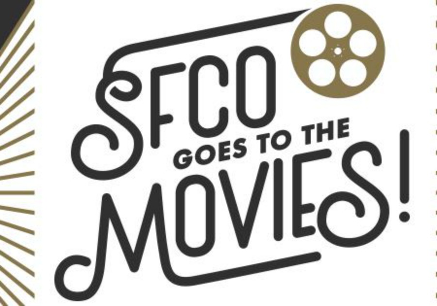 SFCO Goes to the Movies! - Fort Mason Center for Arts & Culture